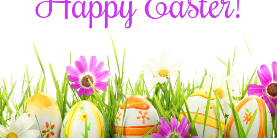 Happy Easter! Enjoy the break and drive safely if you’re travelling ...